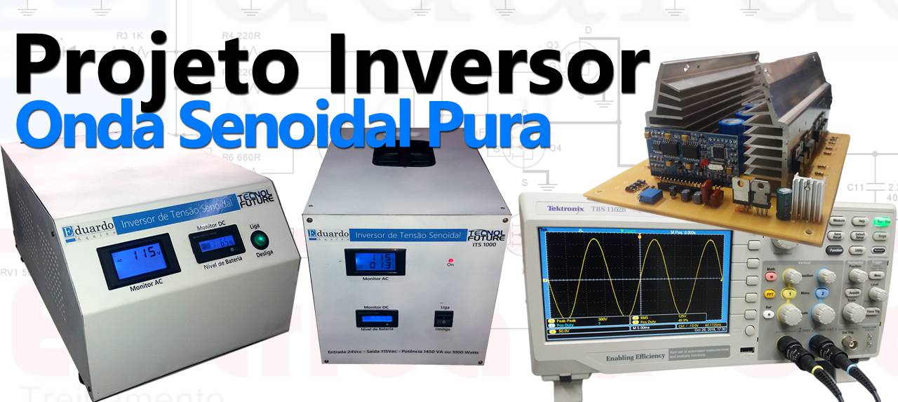 Monte um Inversor de Tensão de Onda Senoidal Pura Passo a Passo